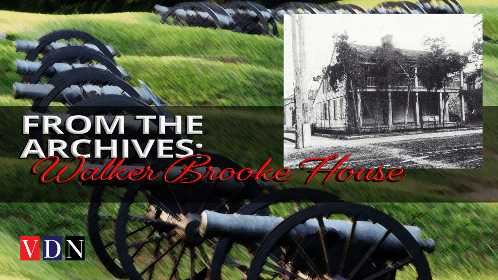 From the archives" The Walker Brooke House - Vicksburg Daily News